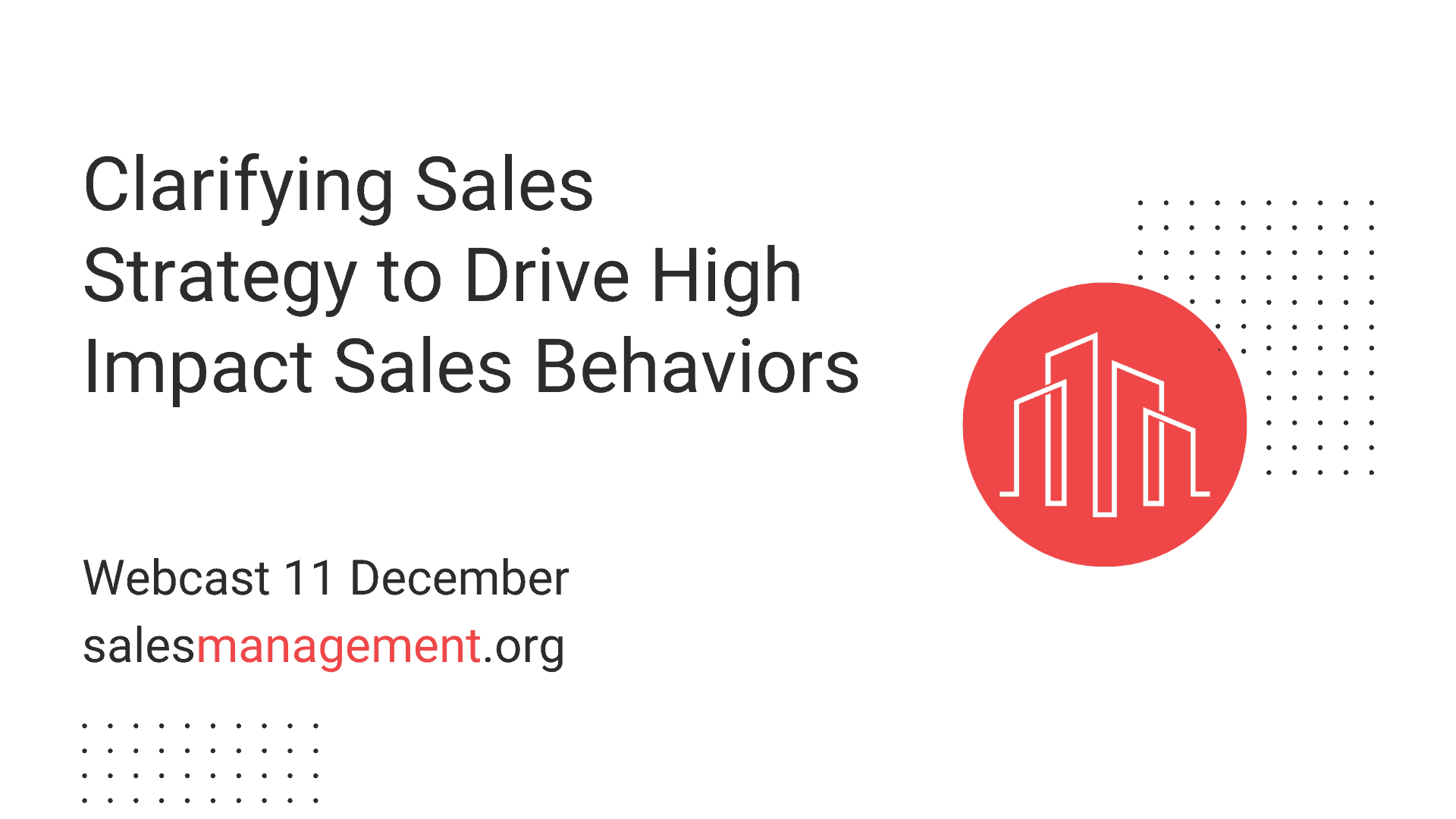 Clarifying Sales Strategy to Drive High-Impact Sales Behaviors
